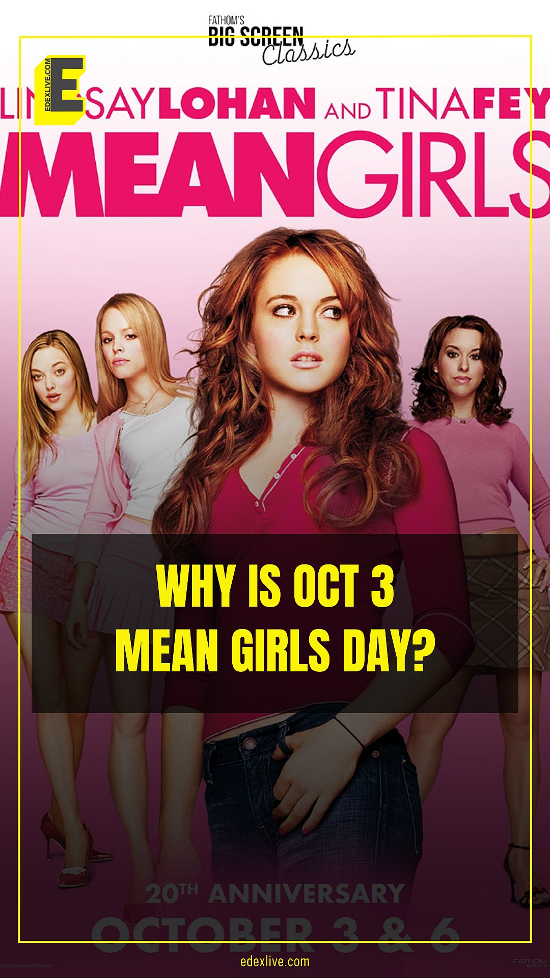 “It’s October 3rd”: What does today have to do with Mean Girls?