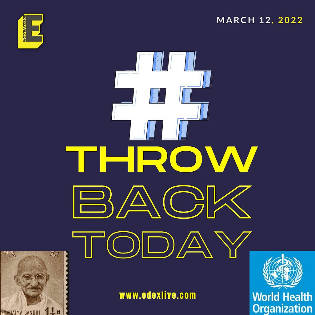 What happened on March 12: Mahatma Gandhi began the Dandi March, SARS ...