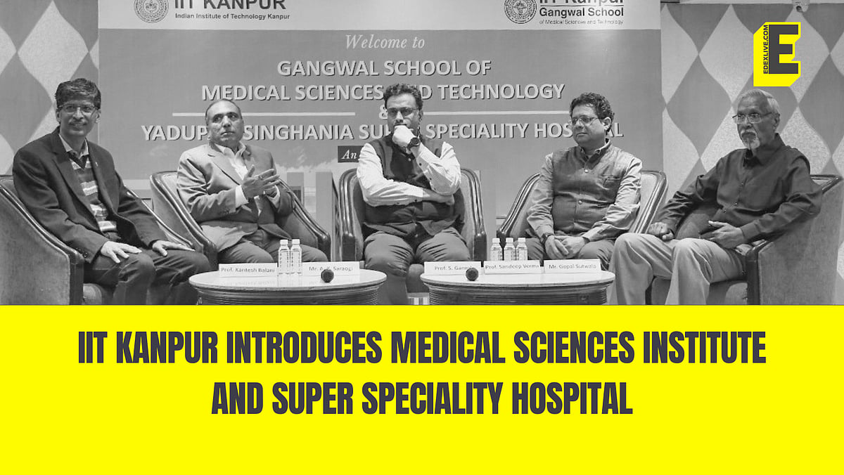 IIT Kanpur introduces medical sciences institute and super speciality ...