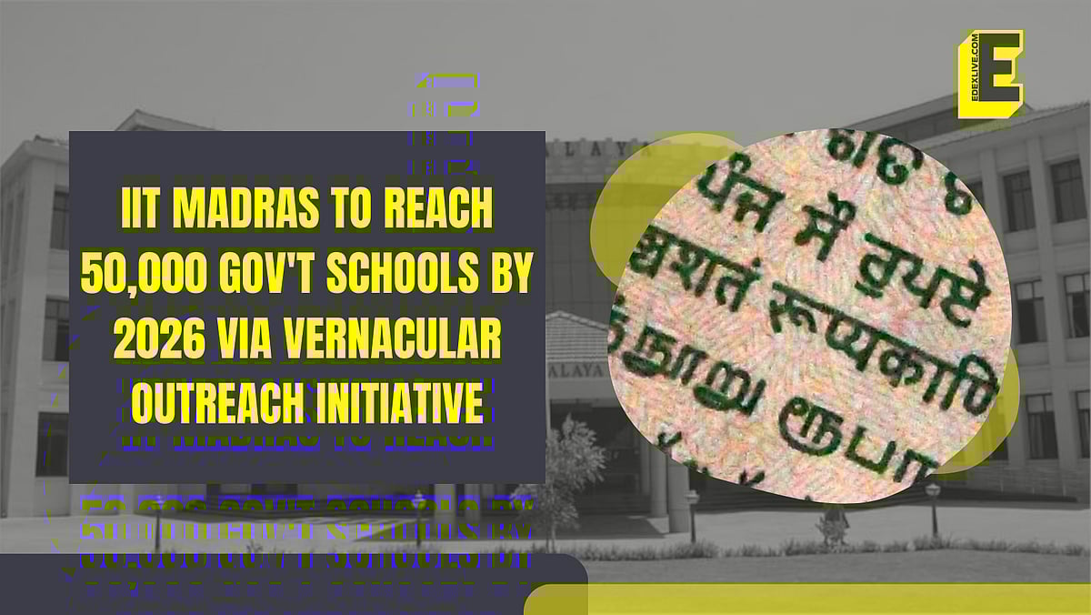 IIT Madras to reach 50,000 gov't schools by 2026 via vernacular ...