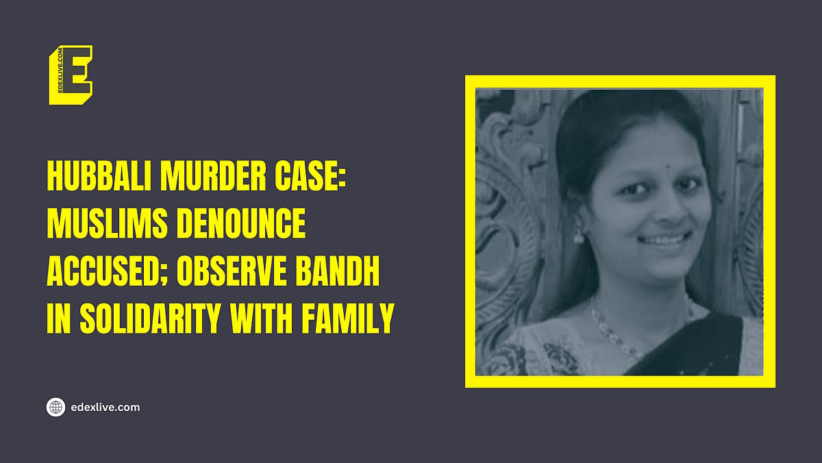 Muslims stand in solidarity for justice for Neha Hiremath | Hubballi ...