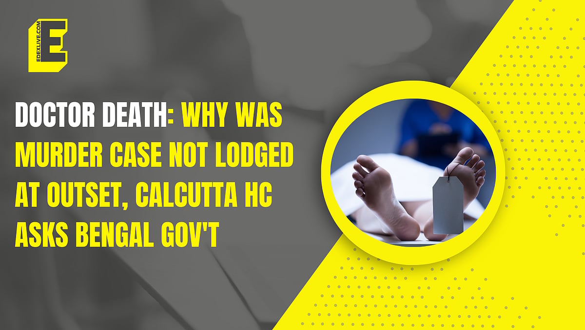 Doctor death: Why was murder case not lodged at outset, Calcutta HC ...