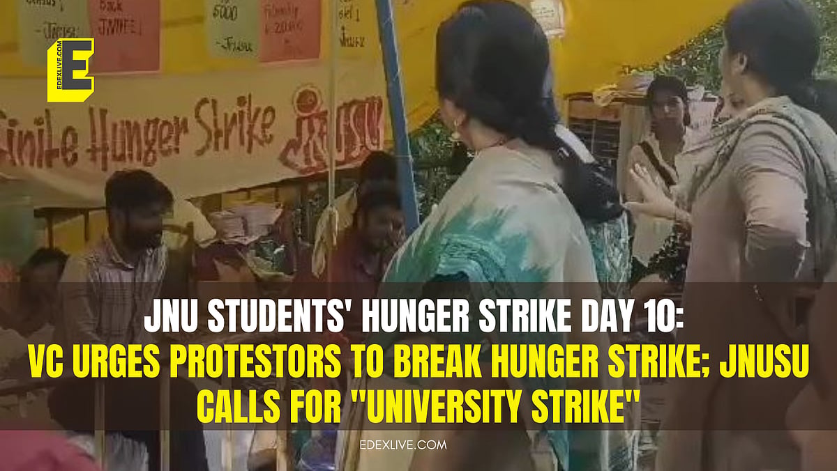 JNU students' hunger strike Day 10: VC urges protestors to break hunger ...