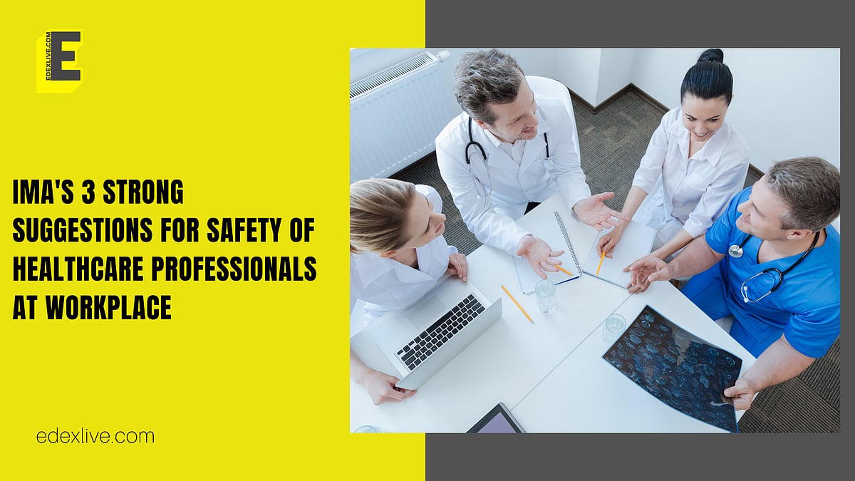 IMA's 3 strong suggestions for safety of healthcare professionals at ...