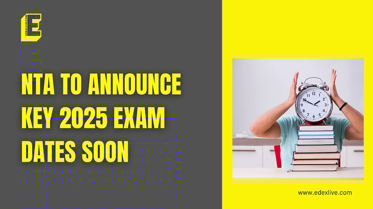 NTA to announce key 2025 exam dates soon
