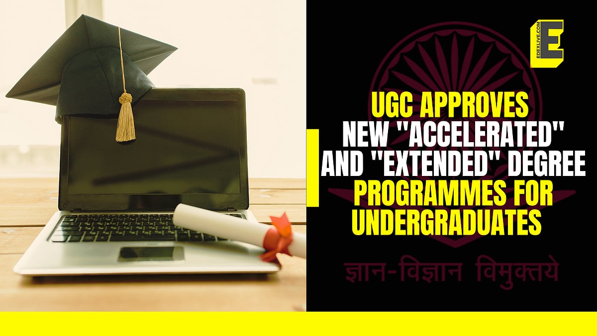 UGC approves new "Accelerated" and "Extended" degree programmes for ...