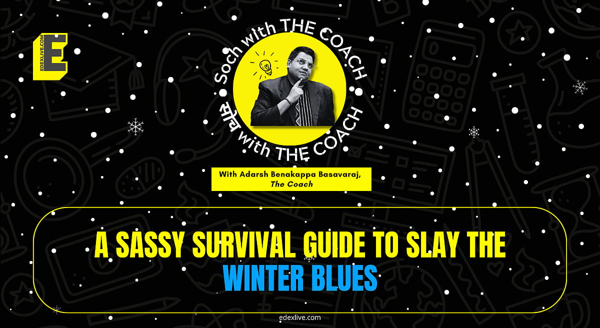 A sassy survival guide to slay the winter blues