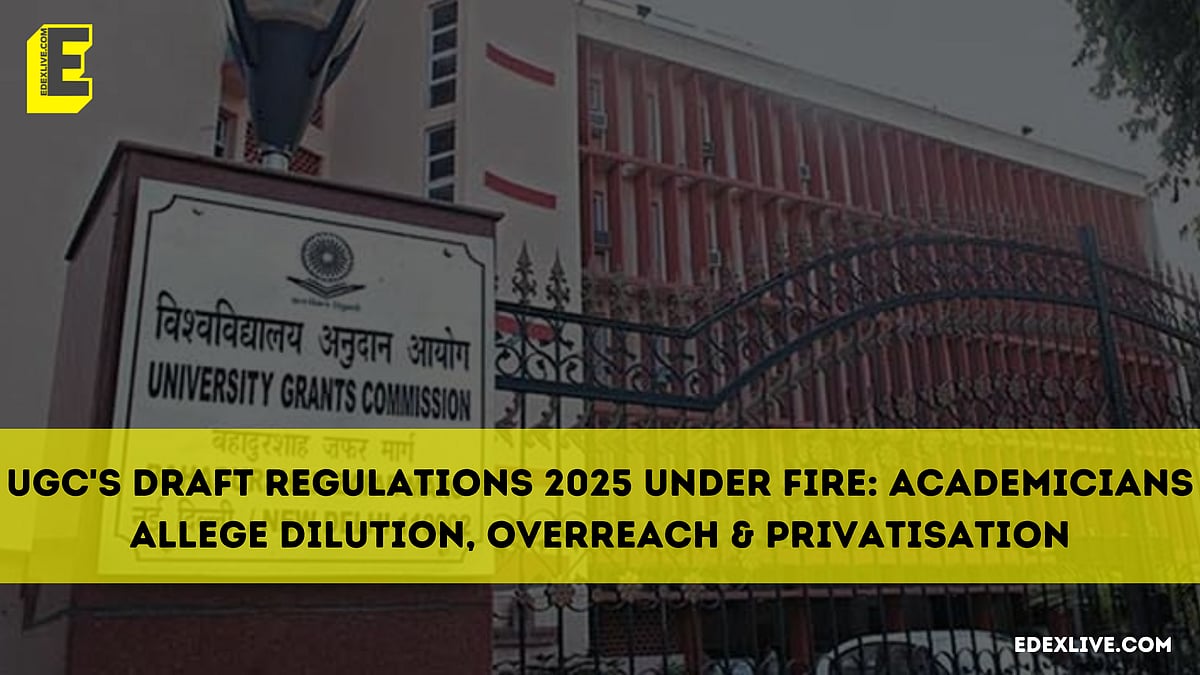 UGC's Draft Regulations 2025 under fire: Academicians allege dilution ...