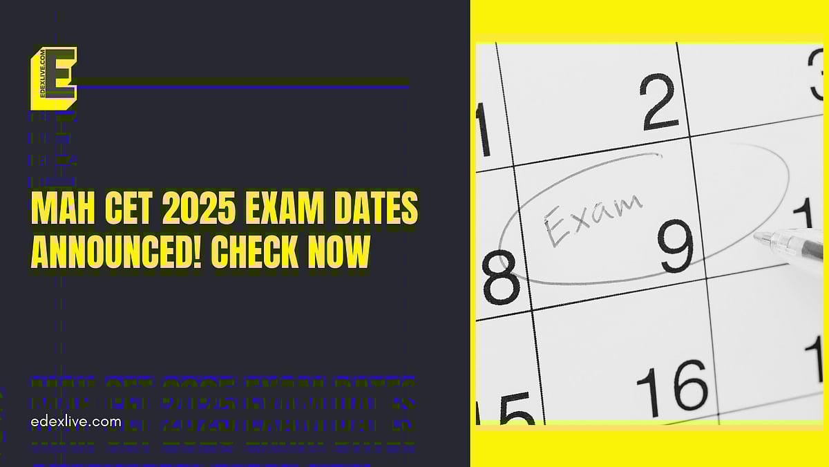 MAH CET 2025 exam dates announced! Check now