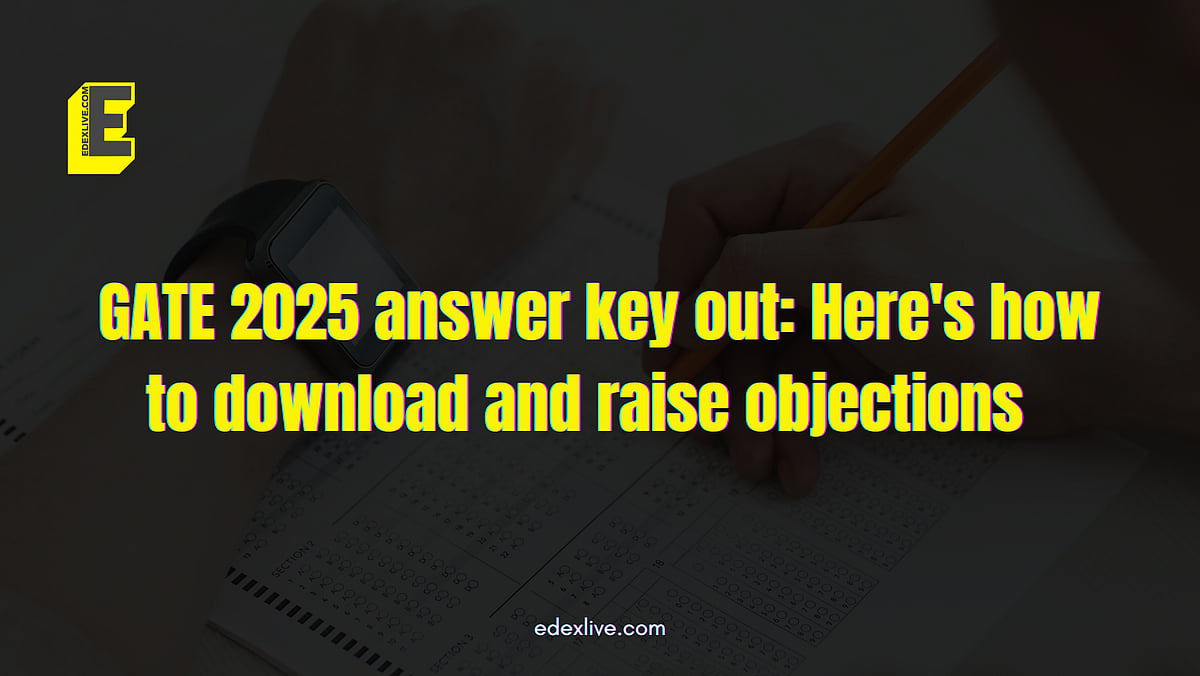 GATE 2025 answer key out: Here's how to download and raise objections
