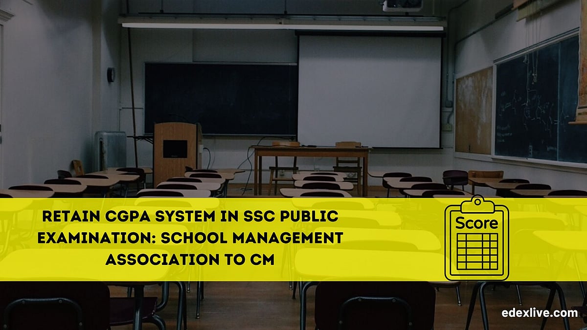 Retain CGPA system in SSC public exam: School management association to CM