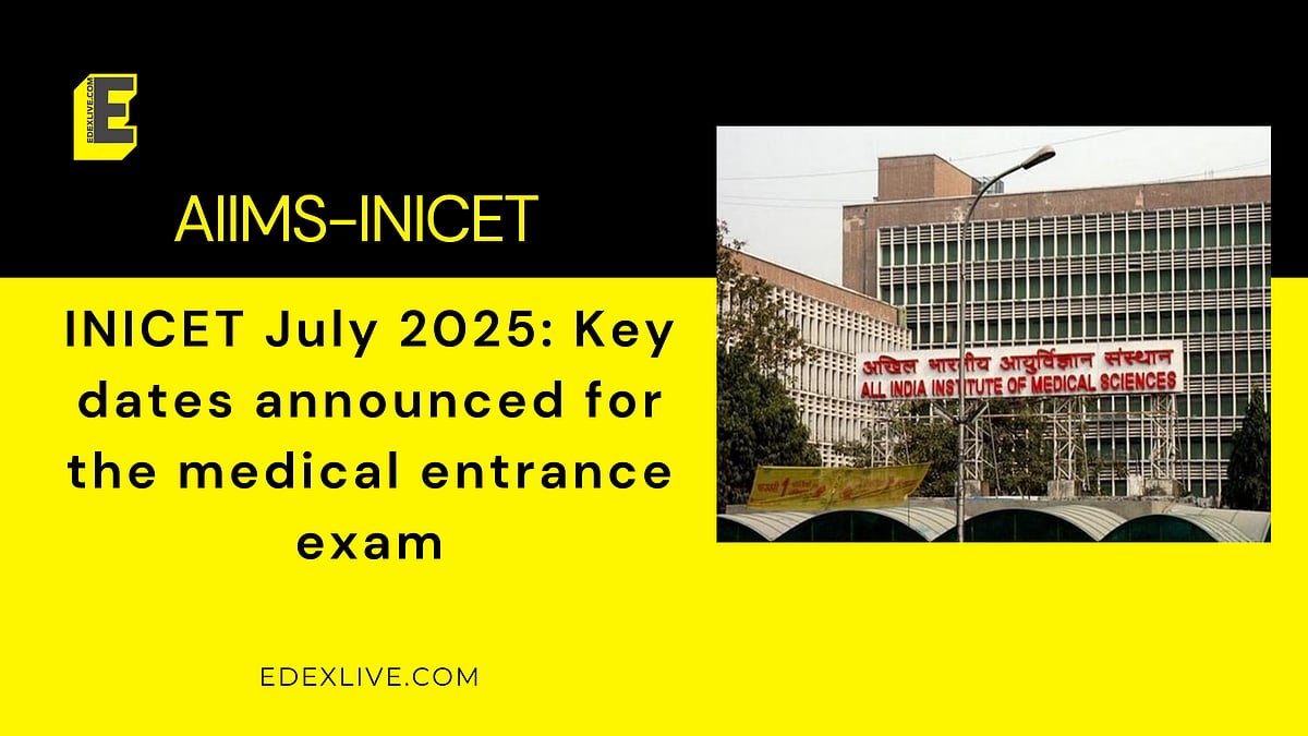 INICET July 2025: Key dates announced for the medical entrance exam