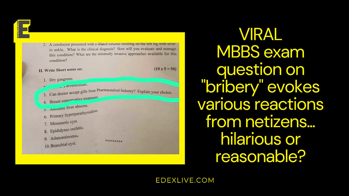VIRAL: MBBS exam question on "bribery" evokes various reactions from ...