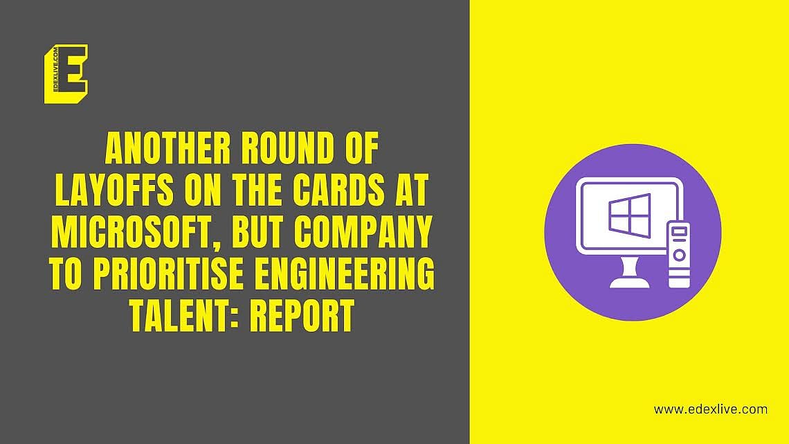 Microsoft Restructuring: Layoffs Target Middle Management, Focus on ...