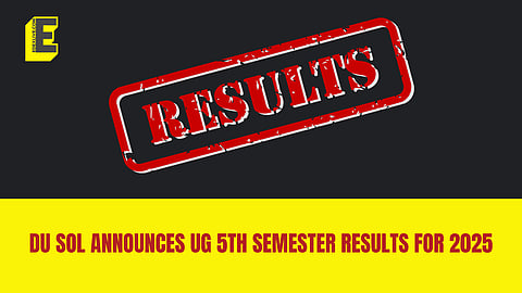 DU SOL announces UG 5th Semester results for 2025