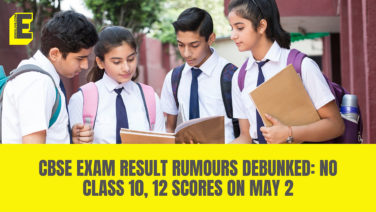 CBSE exam result rumours debunked: No Class 10, 12 scores on May 2