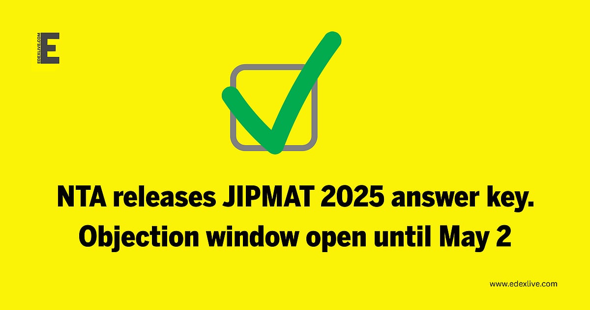 NTA releases JIPMAT 2025 answer key. Objection window open until May 2