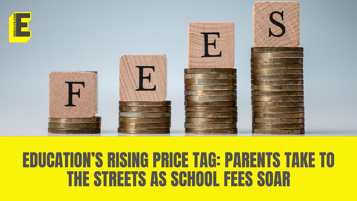 Education’s rising price tag: Parents take to the streets as school ...