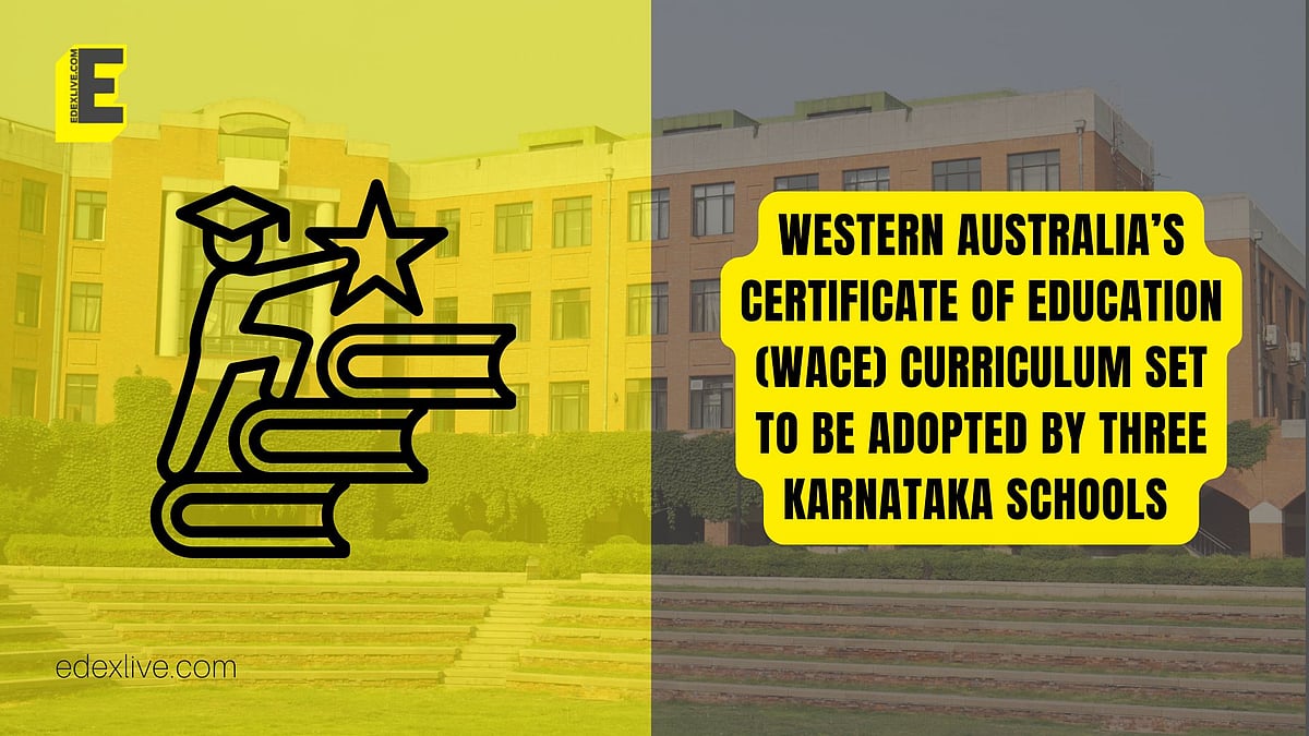 Three schools of Bengaluru will be offering Australia's WACE curriculum ...