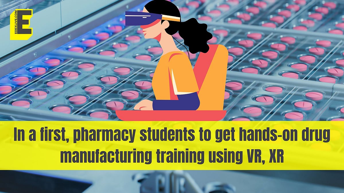 Karnataka pharmacy students will train using VR and XR