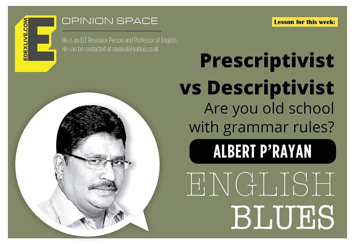 English Blues: The prescriptivists and descriptivists: How old school ...