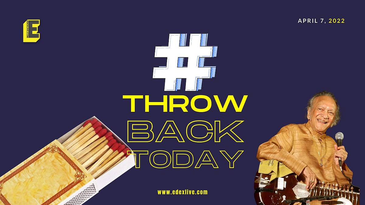 What happened on April 7: The first 'friction match' was invented, the ...