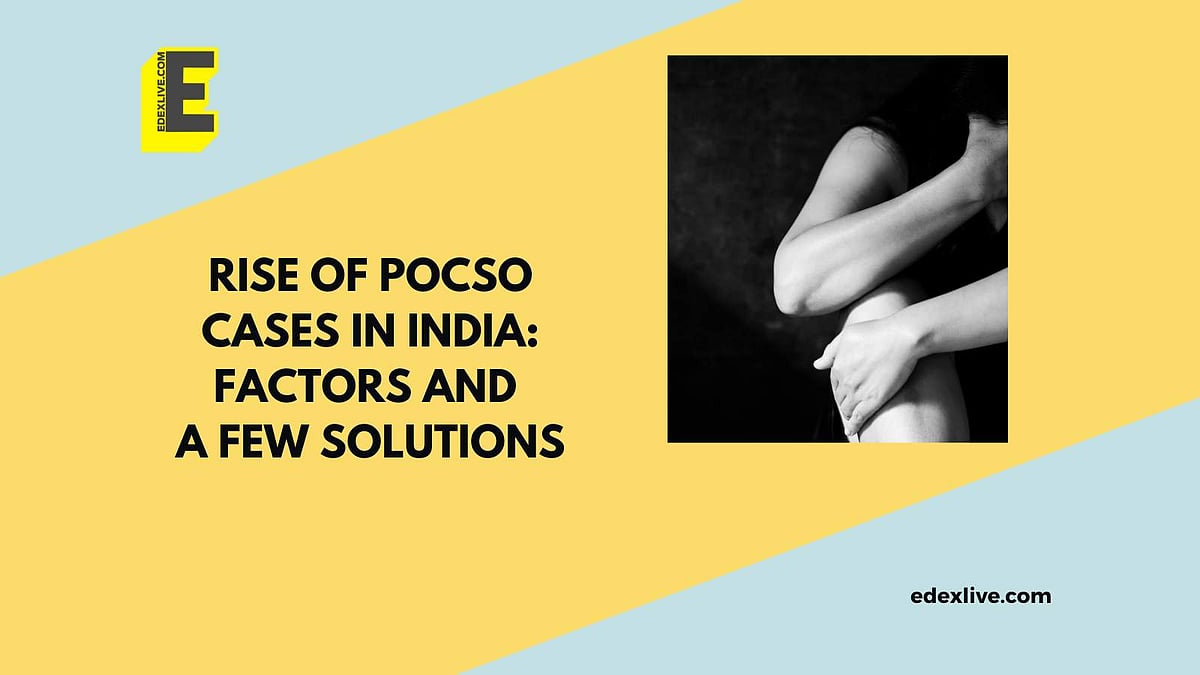 Rise of POCSO cases in India: Factors and multi-pronged approaches that ...