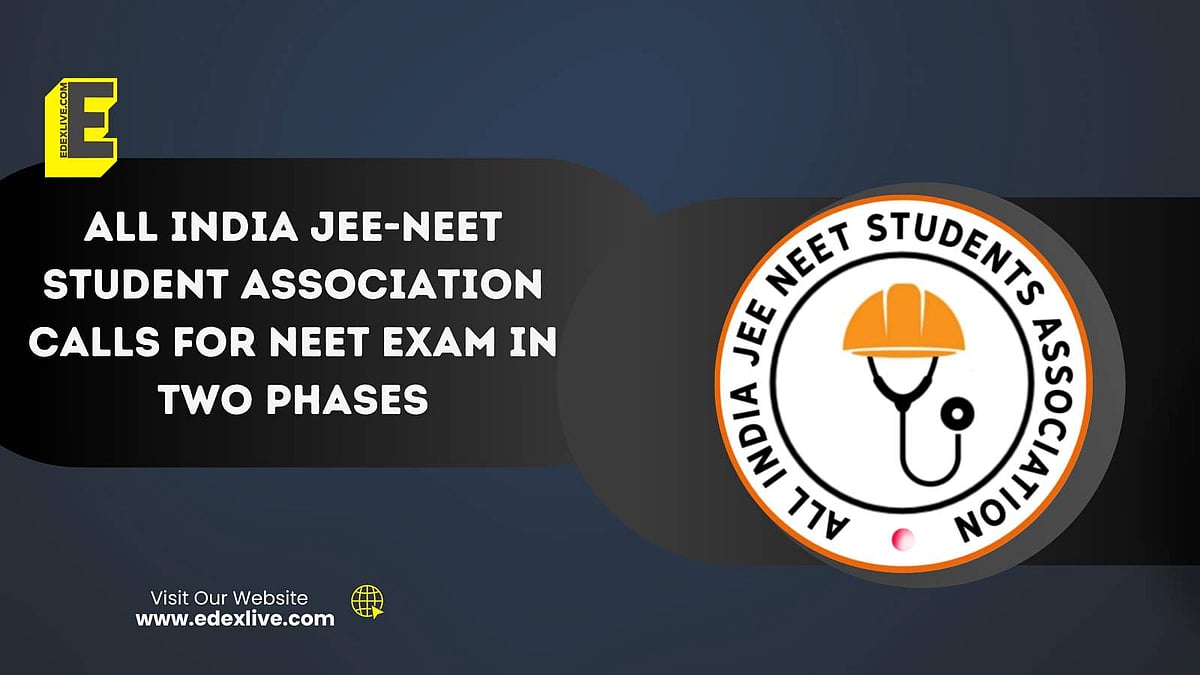 All India JEE-NEET Student Association calls for NEET exam in two phases