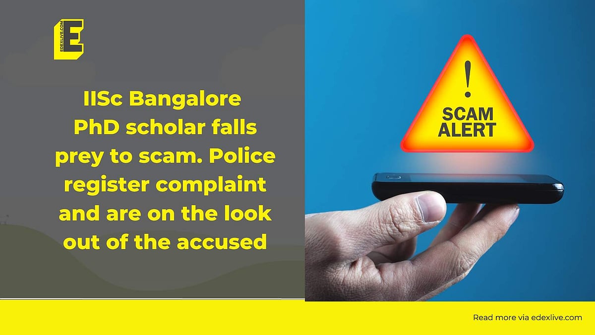 IISc PhD scholar falls victim to fake courier scam, loses Rs 1.34 lakh