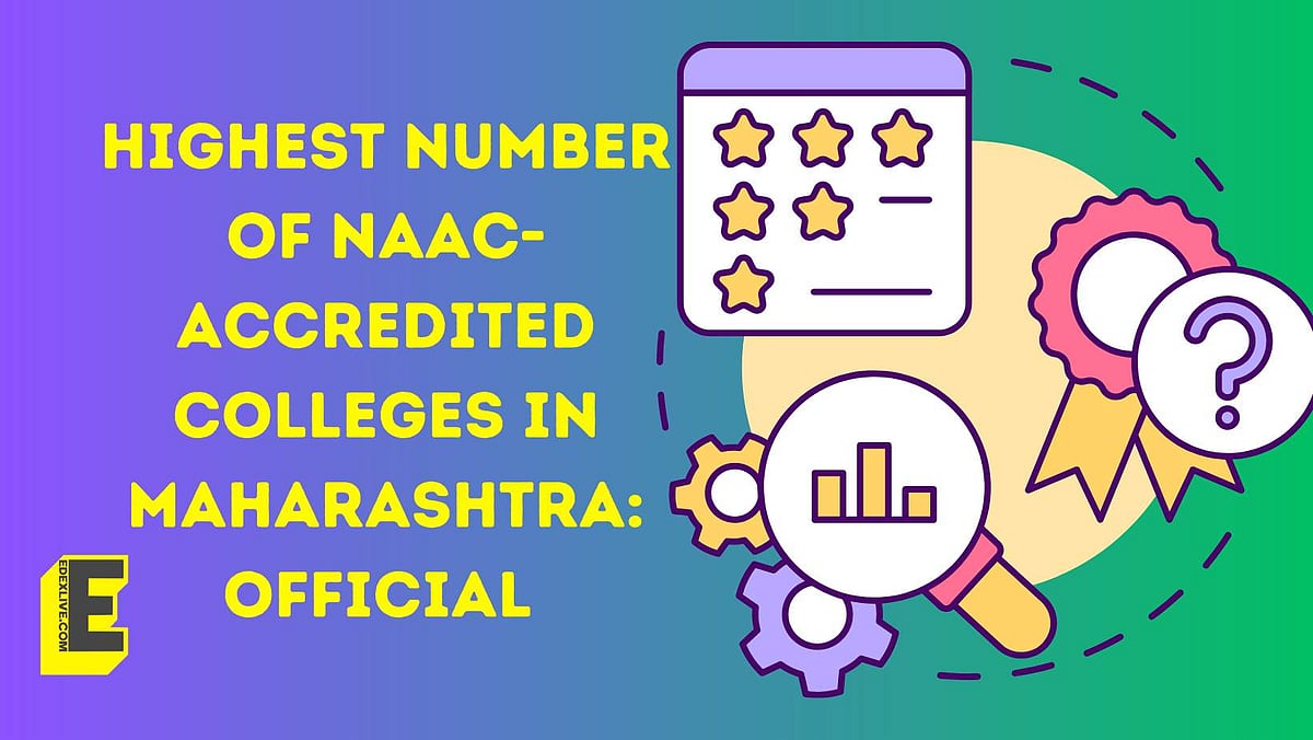 Highest number of NAAC-accredited colleges in Maharashtra: Official