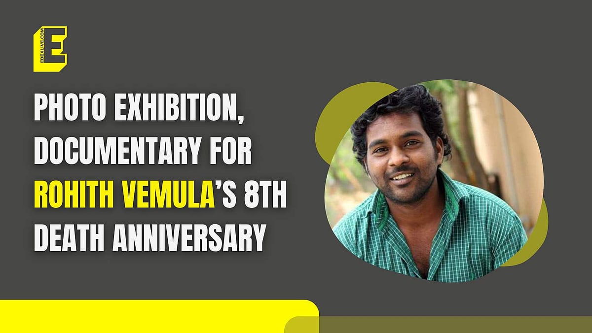 UoH: Photo exhibition, documentary screening to mark Rohith Vemula’s ...