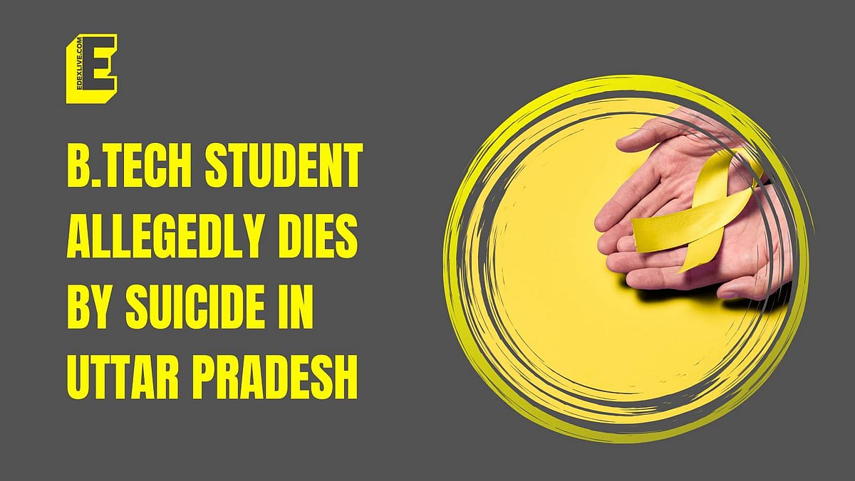 BTech student allegedly dies by suicide in Uttar Pradesh's Banda district
