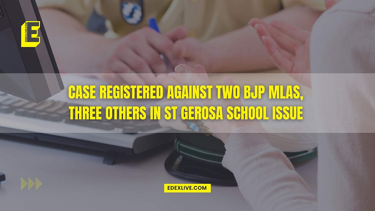 Case registered against two BJP MLAs, three others in St Gerosa School ...
