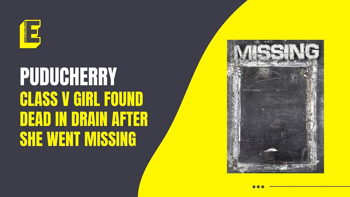 Puducherry LG assures stern action after Class V girl found dead in drain
